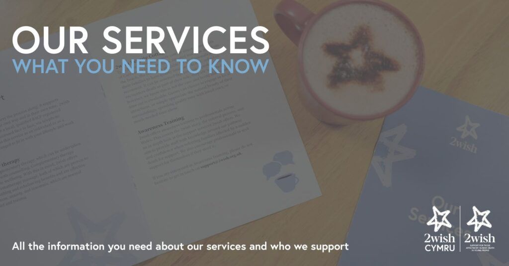Our services: what you need to know - 2 Wish